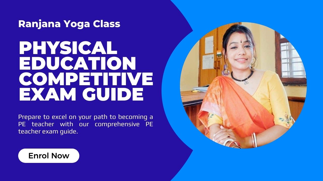 Physical Education Competitive Exam Guide